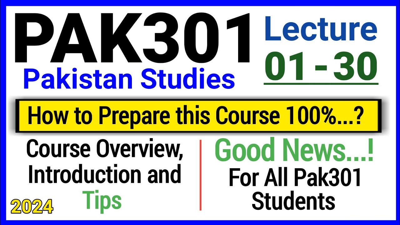 How to Prepare Pak301 for MCQs Based Exam in Just 2.5 Hours...? | Pak301 Preparation | Pak301 VU