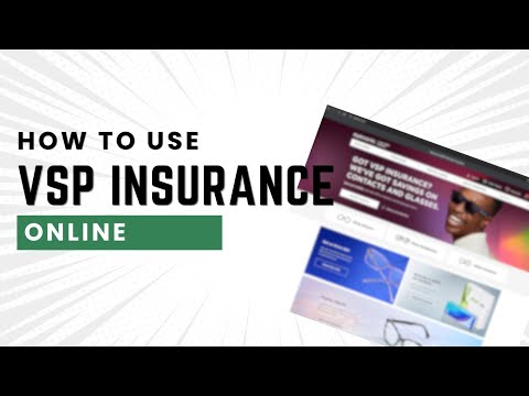 How to Use Your VSP Insurance Online | Step-by-Step Guide for Glasses & Contacts