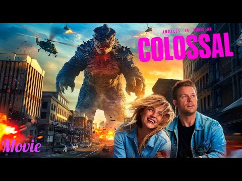 Colossal (2016) Movie || Anne Hathaway, Jason Sudeikis, Dan Stevens || Review and Facts