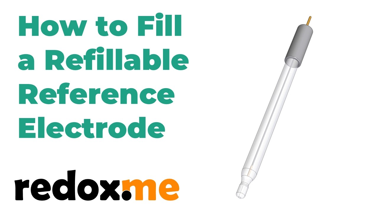 How to Fill a Refillable Reference Electrode