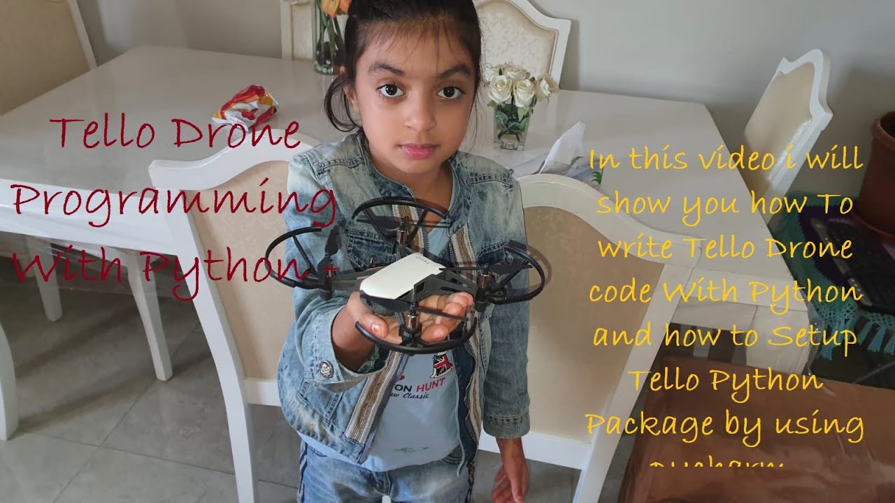 Tello Drone Programming With Python