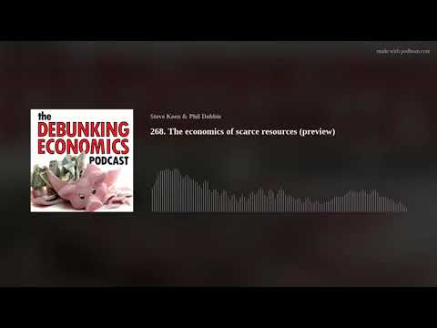 The economics of scarce resources