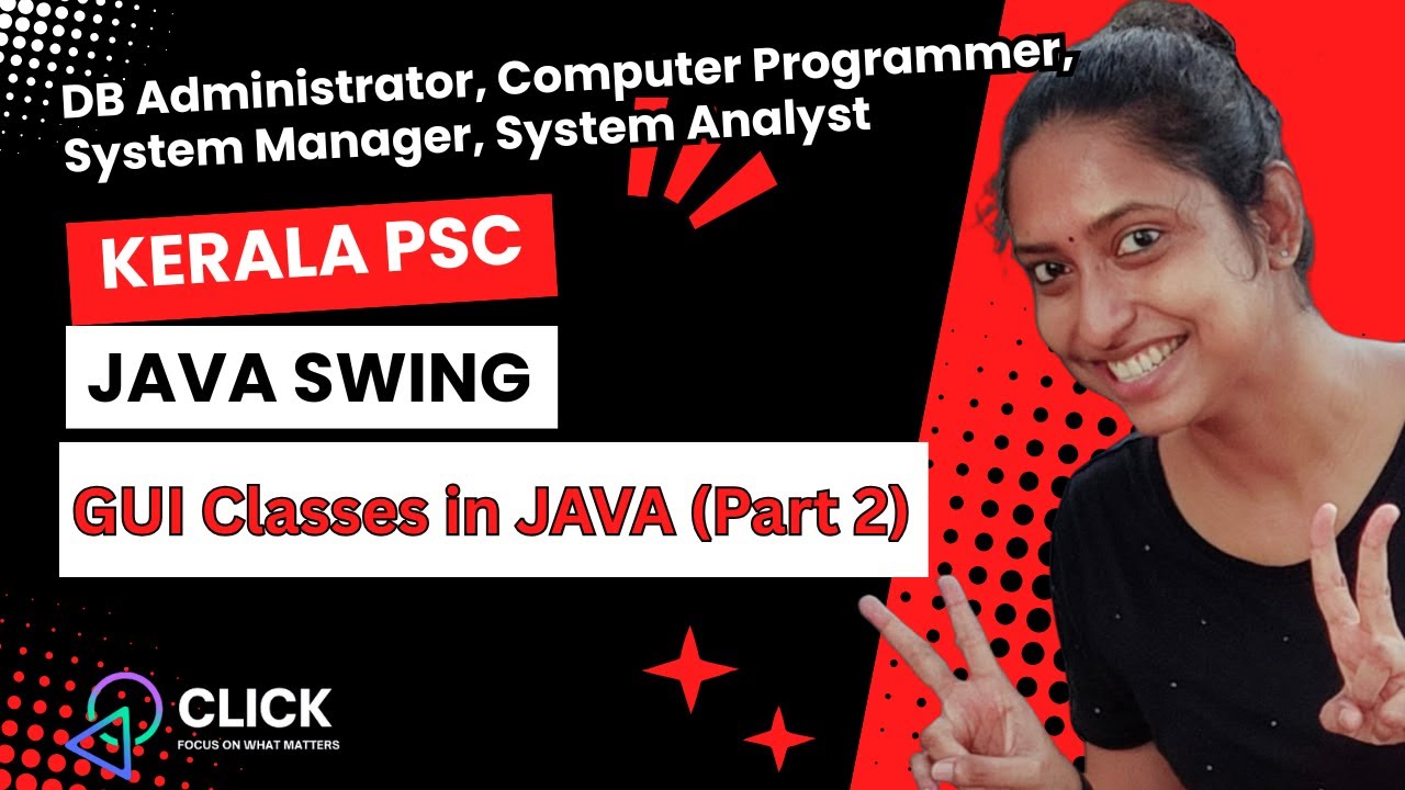Java Swing | Kerala PSC | Computer Programmer, System Analyst, System Manager