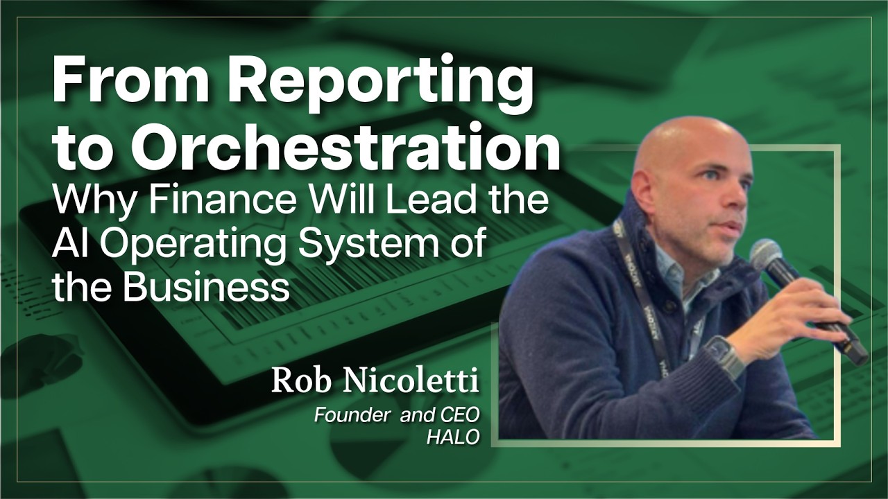 From Reporting to Orchestration: Why Finance Will Lead the AI Operating System of the Business
