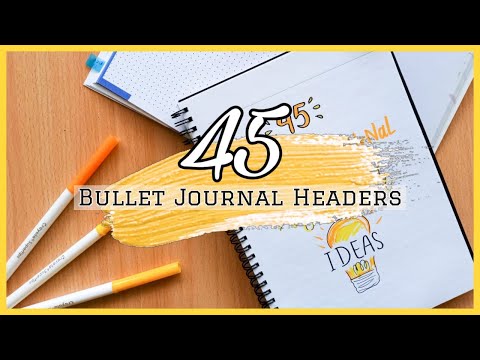 45 Bullet Journal Header Ideas // Art Therapy