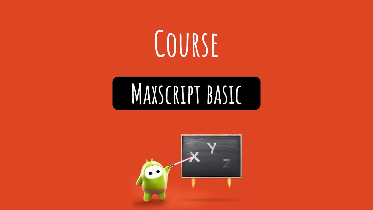 Preview MaxScript Basic Course