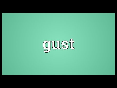 Gust Meaning