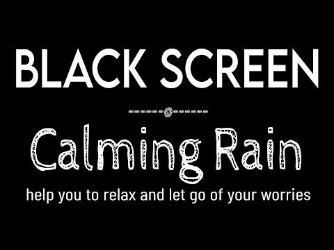Fall Asleep Immediately with Calm Rain Sounds Black Screen, Rain Sleep Sounds
