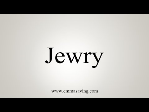 How To Say Jewry