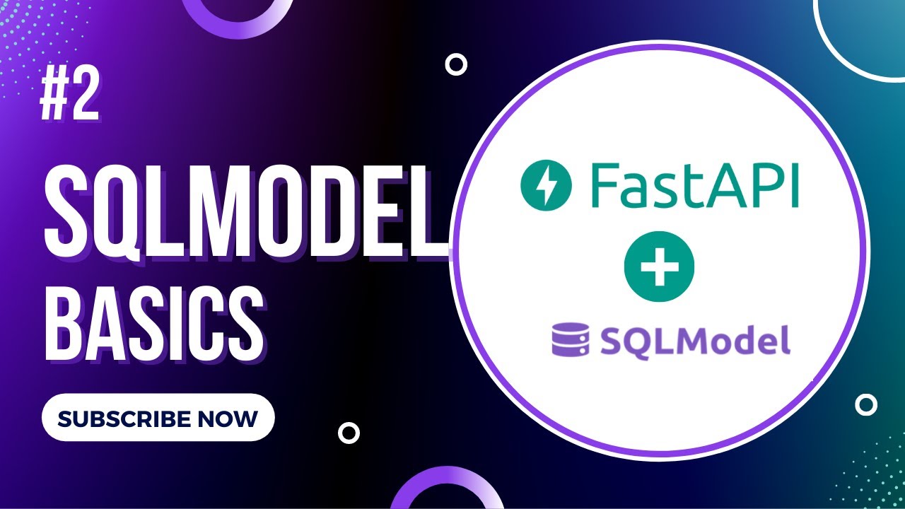 #2 SQLModel basics - Fastapi and Sqlmodel