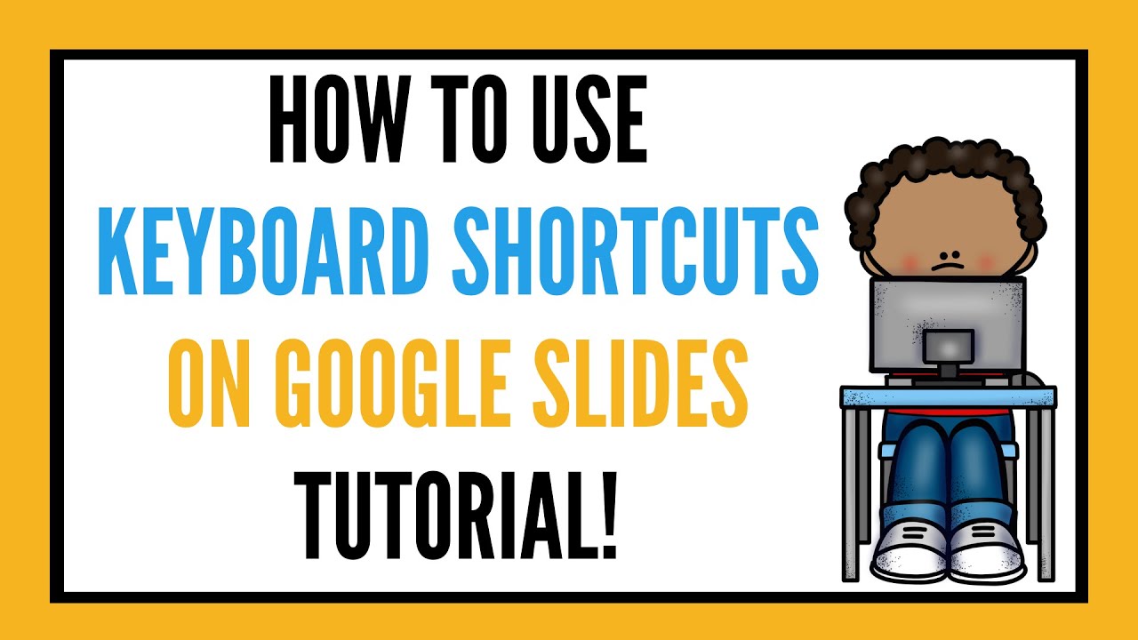How to Use Keyboard Shortcuts on Google Slides Tutorial