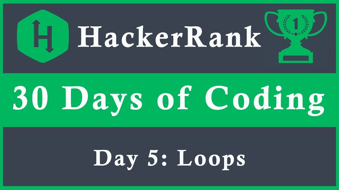 Day 5: Loops  | 30 Days of Coding | HackerRank | Java Language