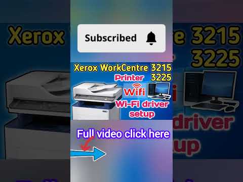 Xerox WorkCentre 3215 | 3225 Printer WiFi Driver setup. Xerox wireless print.#xeroxprinter #shorts
