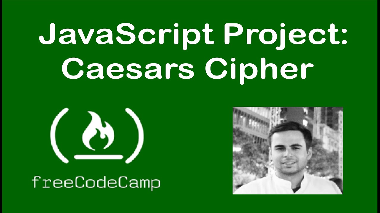 JavaScript Algorithms and Data Structures Projects: Caesars Cipher (freecodecamp.org)