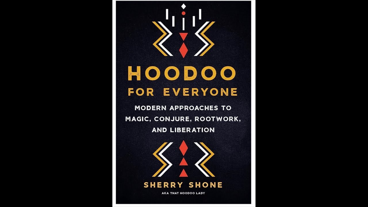 Witchy Review Hoodoo For Everyone