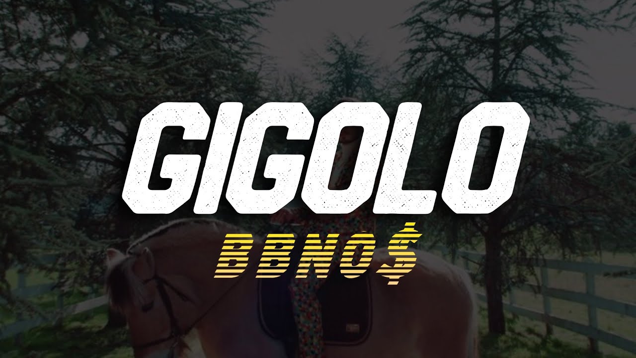 bbno$ - gigolo (Lyrics/ESPAÑOL)