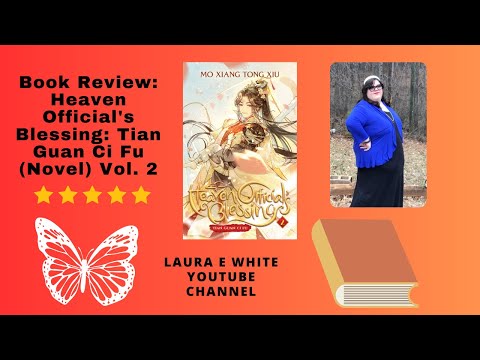 Book Review: Heaven Official's Blessing: Tian Guan Ci Fu (Novel) Vol. 2