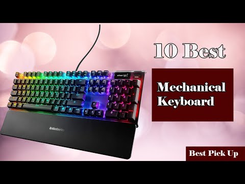 ✅ 10 Best Mechanical Keyboard New Model 2022