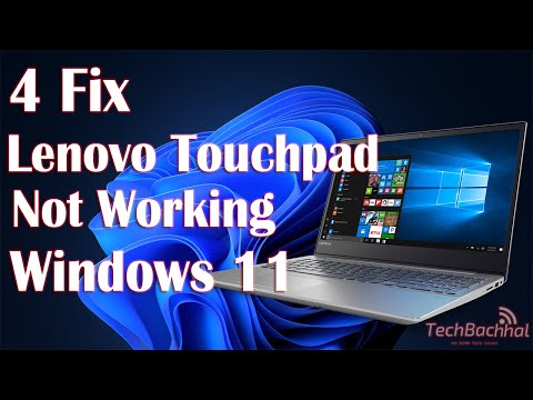 Lenovo Touchpad Not Working Windows 11 - 4 Fix
