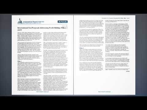 International Tax Proposals Addressing Profit Shifting: Pillars 1 and 2
