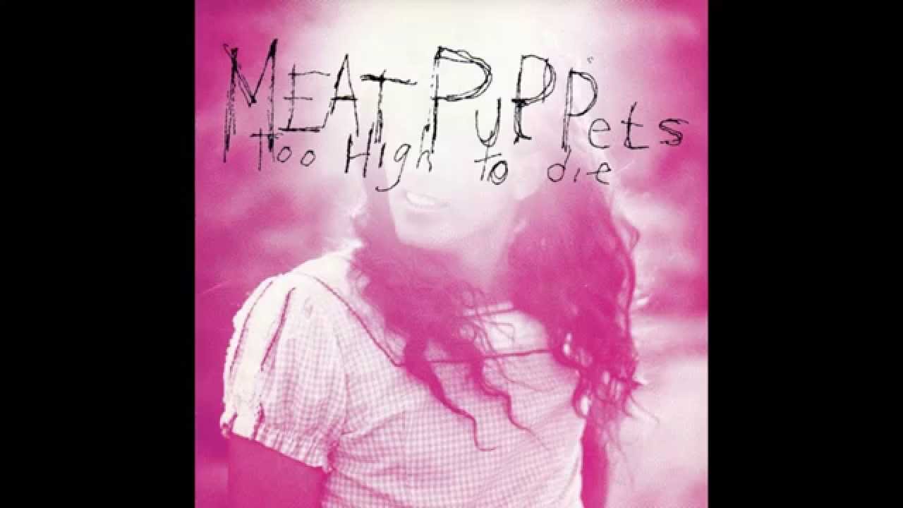 Meat Puppets - Backwater (HQ)