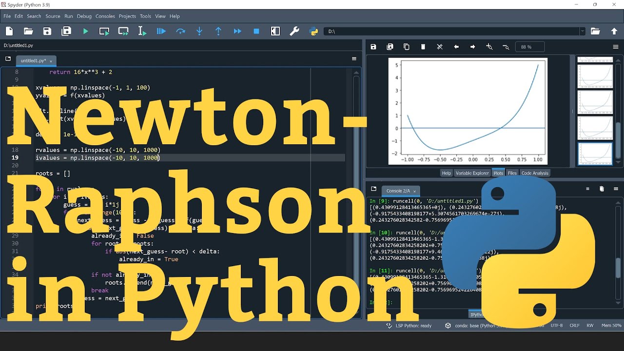 Newton-Raphson Algorithm in Python | Finding real and complex roots systematically