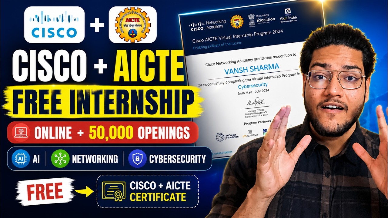 Cisco FREE Virtual Internship 2026 🔥 | AICTE Internship + Certificate | 50,000 Openings