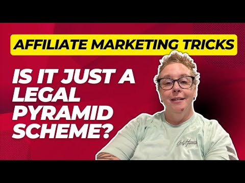 Is Your Affiliate Marketing a Pyramid Scheme?