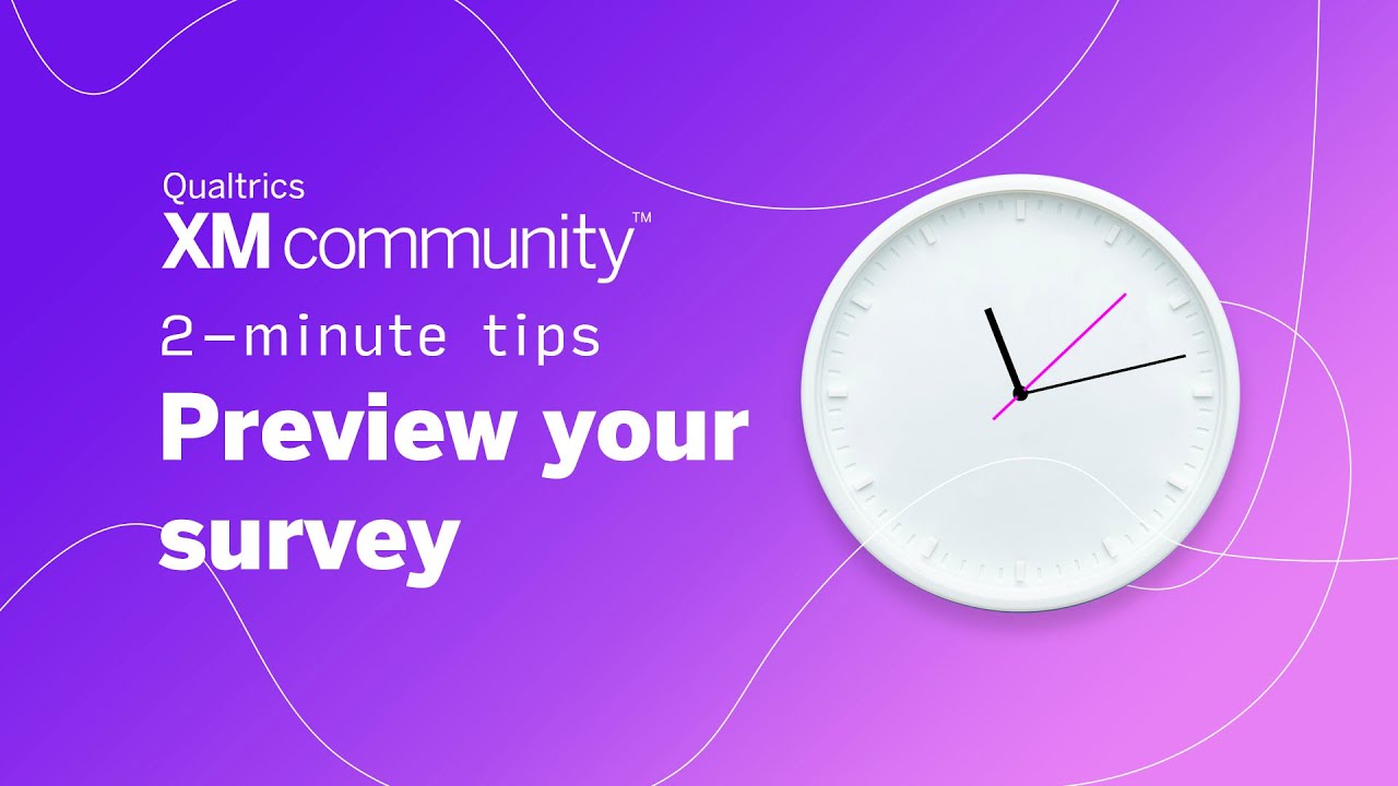 How to Preview Your Survey in Qualtrics - 2-Minute Tips