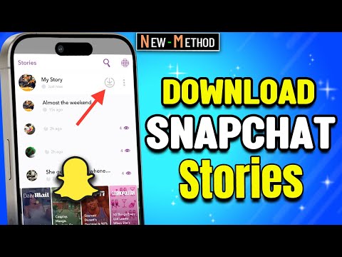 How to Download Snapchat Stories in your Phone Gallery 2025