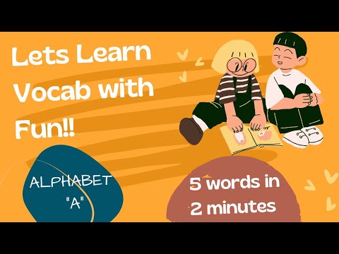 Learn Fun Words Starting with A. English Vocabulary for kids and all age groups