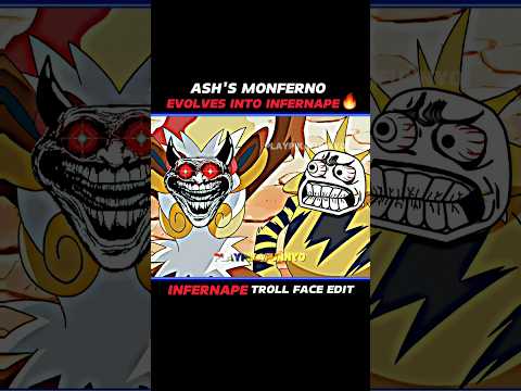 Ash's Monferno Evolves into Infernape || Infernape troll face edit ☠ || #Pokemon #shorts
