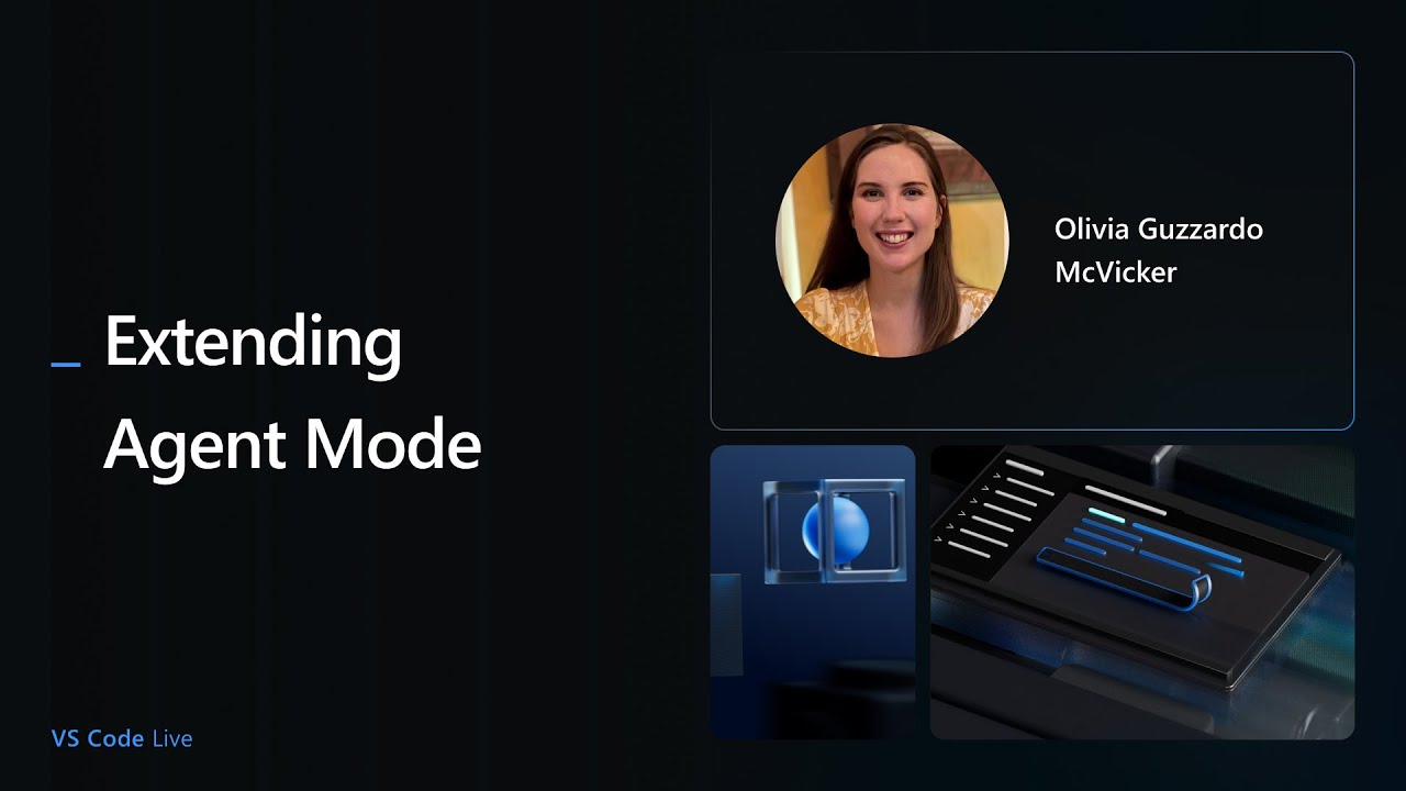 VS Code Live: Extending Agent Mode
