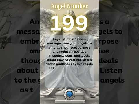 Angel Number 199 #angelnumbers #angel #shorts #shortsvideo