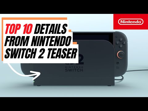 Top 10 Nintendo Switch 2 Leaks and Teaser Details You Need To Know