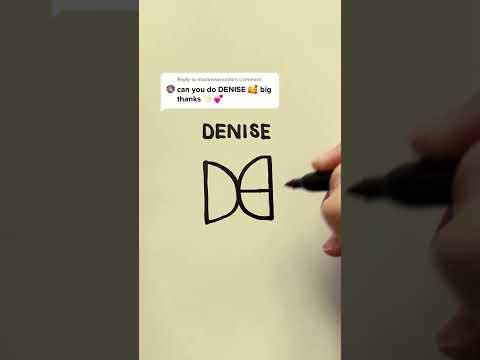 Here's how to make DENISE Name Logo