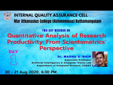 Quantitative Analysis of Research Productivity: From Scientometrics' Perspective || Day 1
