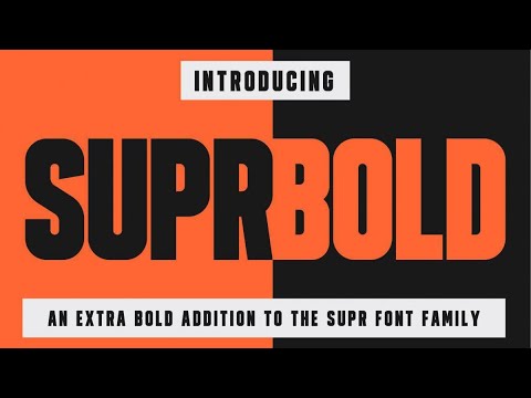Best Fonts: SUPR Bold - Condensed Display Font