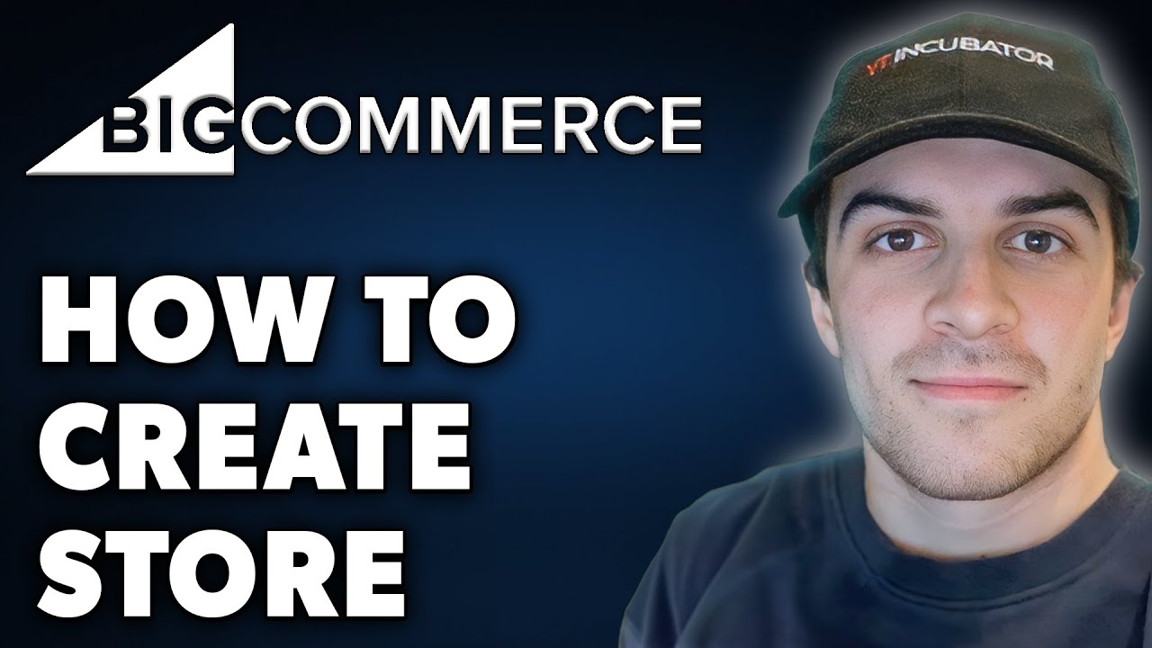 How to Create Bigcommerce Store (Full 2024 Guide)