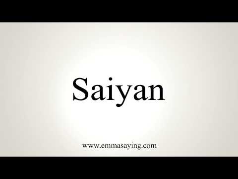 How To Pronounce Saiyan