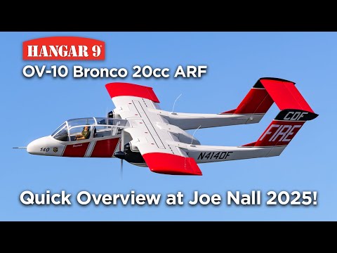 Hangar 9 OV-10 Bronco 20cc ARF RC Airplane Quick Overview at Joe Nall 2025