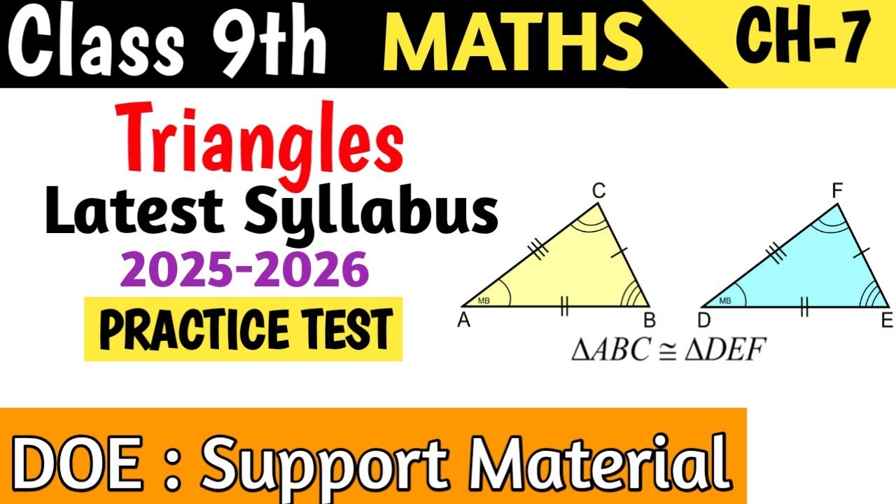 Class 9 Maths Chapter 7 Triangles DOE Support Material | Practice Test