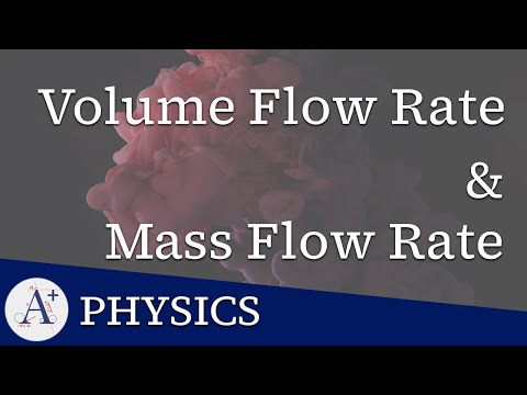 12 - Volume Flow Rate and Mass Flow Rate