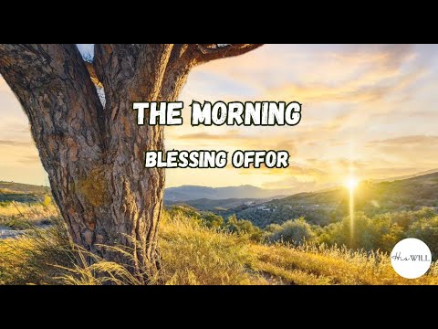 The Morning (Lyrics) | Blessing Offor