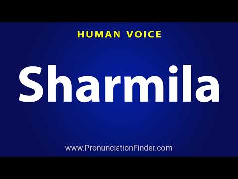 How To Pronounce Sharmila