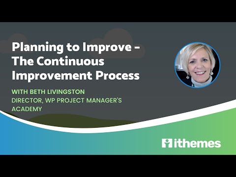 Planning to Improve - The Continuous Improvement Process