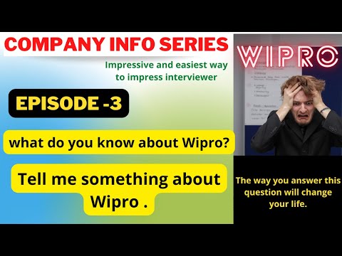 What do you know about Wipro ? Why wipro ? Tell me about wipro.#wipro#wiprointeriew#HRquestions#HR