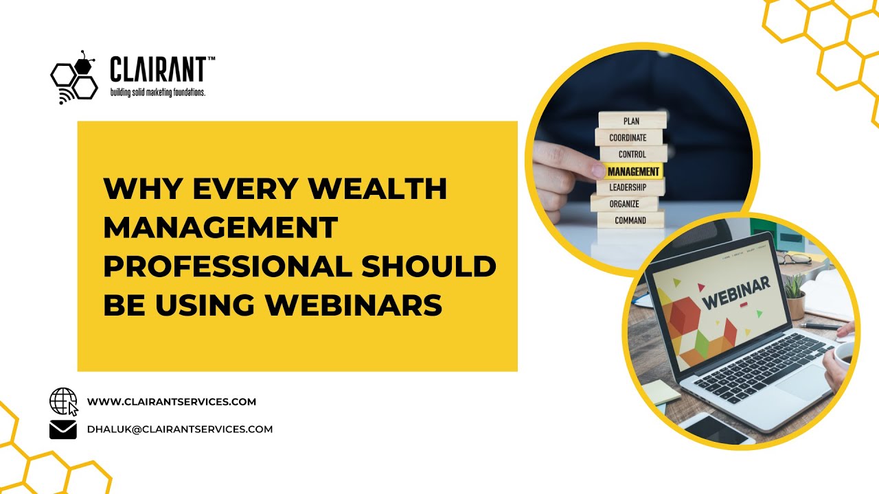 Why Every Wealth Management Professional should be using Webinars