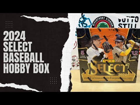 2024 Panini Select Baseball Hobby Box - Great Value?
