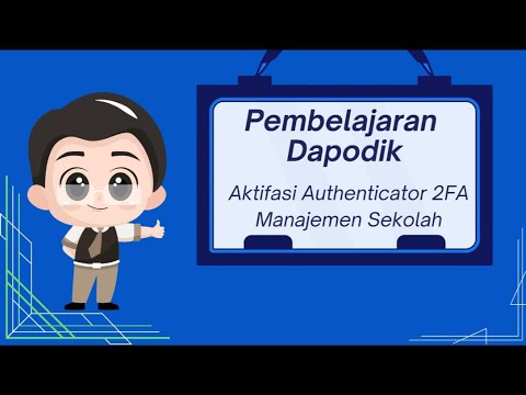 Segera Otentifikasi SSO Dapodik | Manajemen Sekolah #dapodik #googleauthenticator #bosp #siplah